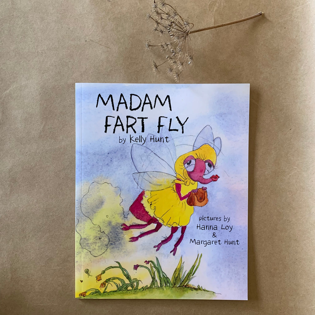 MADAM FART FLY ~ KELLY HUNT – Tanglewood Toys